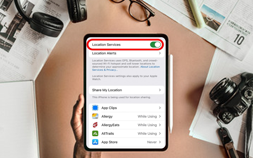 How to Turn Location Services On or Off on iPad 2022 – ZUGU